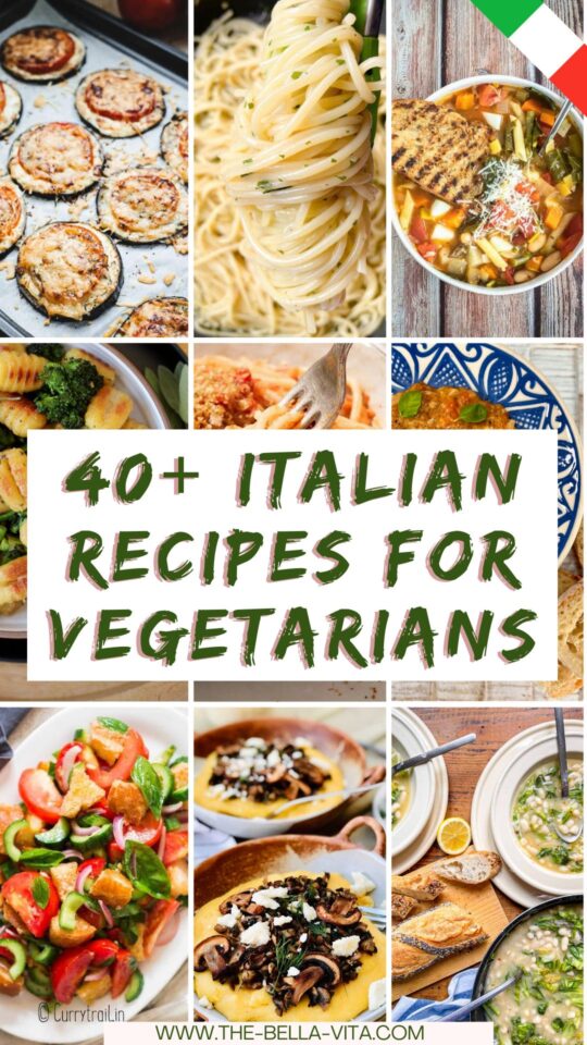40+ Italian Vegetarian Recipes: Plant-based delights