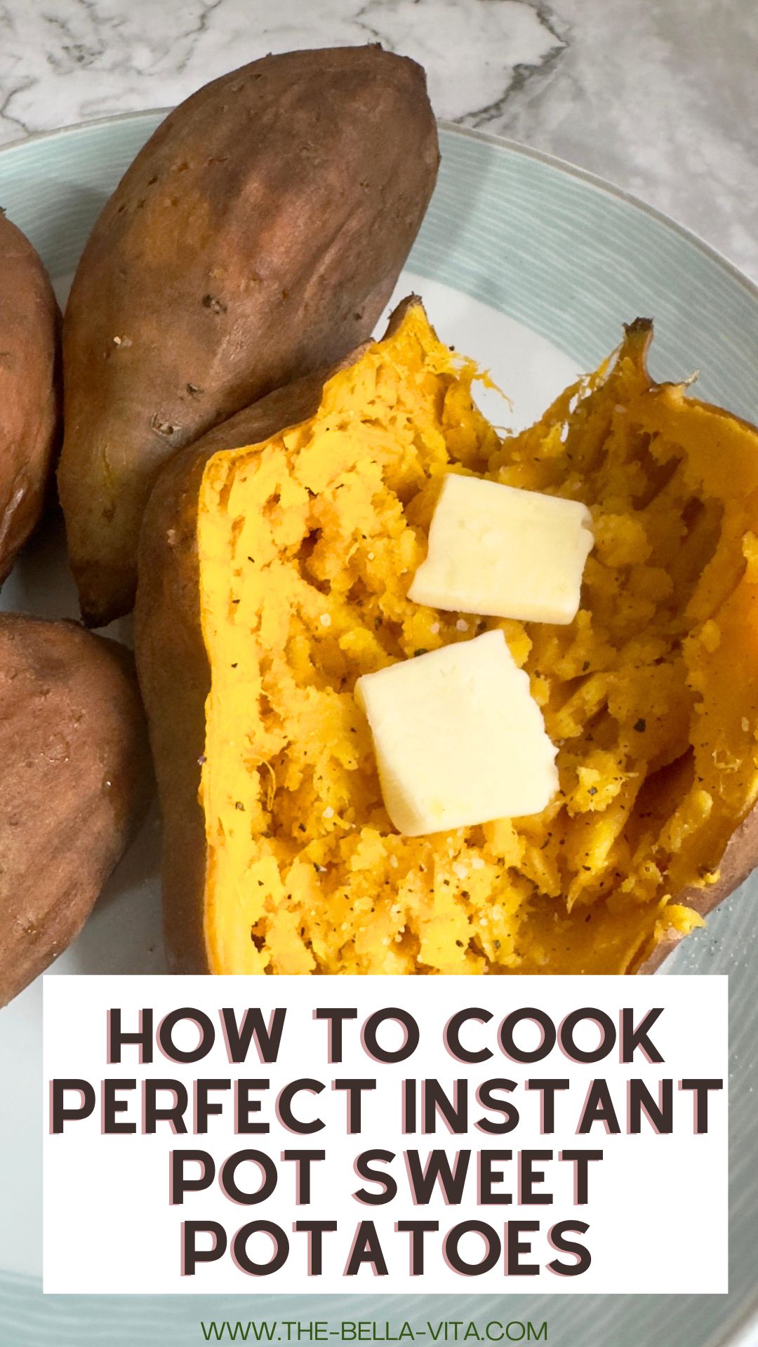 How to Cook Perfect Instant Pot Sweet Potatoes